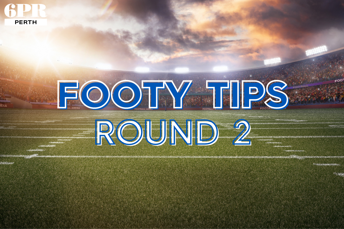 The 6PR team share their tips for round two